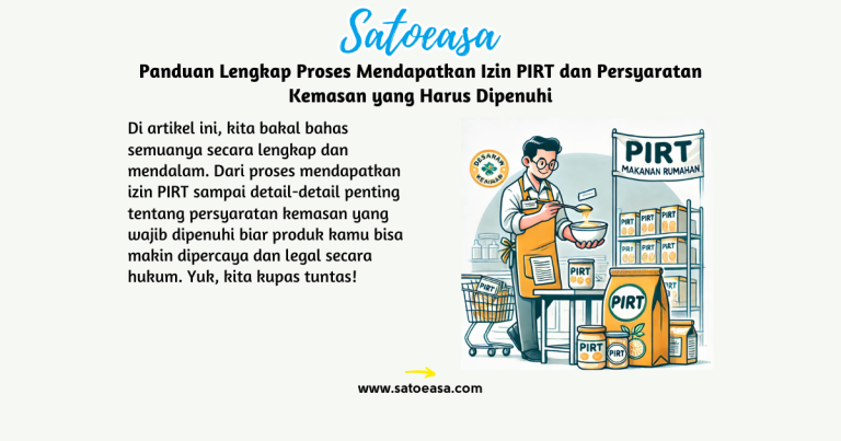 Panduan Lengkap Proses Mendapatkan Izin PIRT dan Persyaratan Kemasan ...